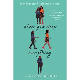 Ember When You Were Everything - Ashley Woodfolk, Kartoniert (TB)