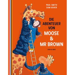 Die Abenteuer von Moose & Mr Brown - Paul Smith, Gebunden