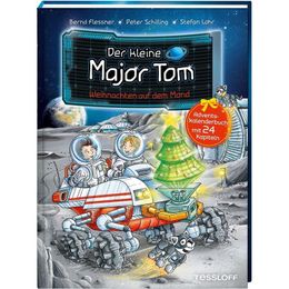 Der kleine Major Tom / Der kleine Major Tom. Adventskalenderbuch. Weihnachten auf dem Mond - Bernd Flessner, Peter Schilling, Gebunden