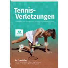 Neuer Sportverlag Tennis-Verletzungen - Peter Kaiser, Kartoniert (TB)