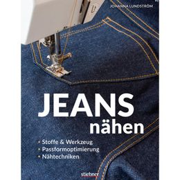Stiebner Jeans nähen - Johanna Lundström, Kartoniert (TB)