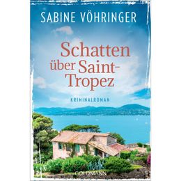 Schatten über Saint-Tropez / Conny von Klarg Bd.1 - Sabine Vöhringer, Taschenbuch