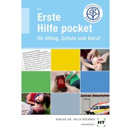 eBook inside: Buch und eBook Erste Hilfe pocket, m. 1 Buch, m. 1 Online-Zugang - Georg Frie, Gebunden