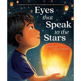 Eyes That Speak to the Stars - Joanna Ho, Gebunden