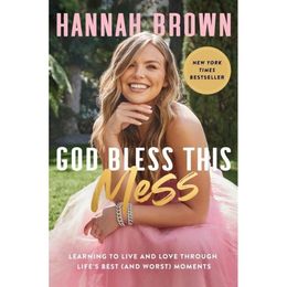 Harper God Bless This Mess - Hannah Brown, Gebunden