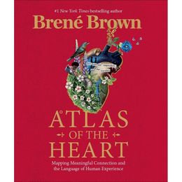 Atlas of the Heart - Brené Brown, Gebunden