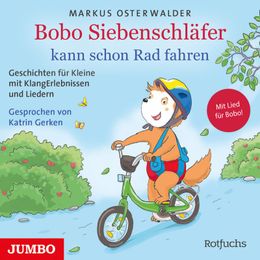 Bobo Siebenschläfer kann schon Rad fahren,Audio-CD - Markus Osterwalder (Hörbuch)