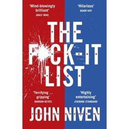 The F*ck-it List - John Niven, Kartoniert (TB)