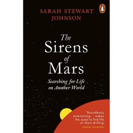 The Sirens of Mars - Sarah Stewart Johnson, Kartoniert (TB)