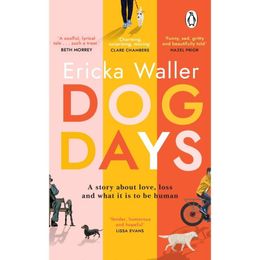 Penguin Dog Days - Ericka Waller, Kartoniert (TB)