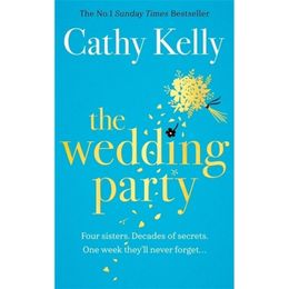 The Wedding Party - Cathy Kelly, Kartoniert (TB)