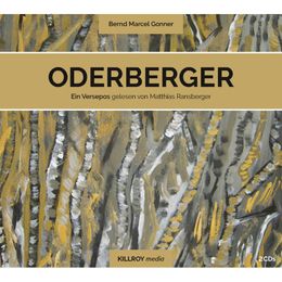 ODERBERGER - Bernd Marcel Gonner (Hörbuch)