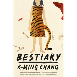 Bestiary - K-Ming Chang, Kartoniert (TB)