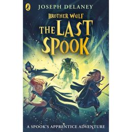 The Spook's Apprentice: Brother Wulf / Brother Wulf: The Last Spook - Joseph Delaney, Kartoniert (TB)