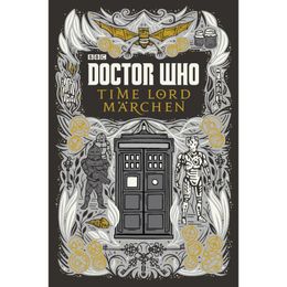 Cross Cult Doctor Who / Doctor Who: Time Lord Märchen - Justin Richards, Gebunden