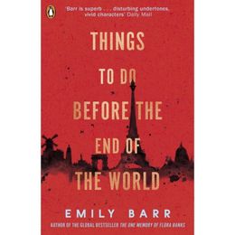 Penguin Things to do Before the End of the World - Emily Barr, Kartoniert (TB)
