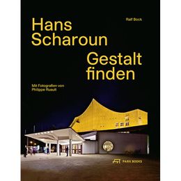 Hans Scharoun - Ralf Bock, Gebunden