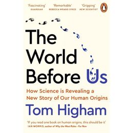 The World Before Us - Tom Higham, Kartoniert (TB)