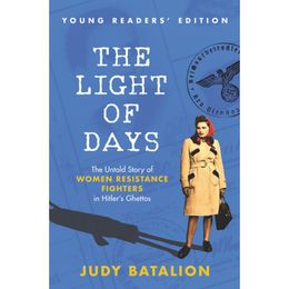 The Light of Days Young Readers' Edition - Judy Batalion, Gebunden