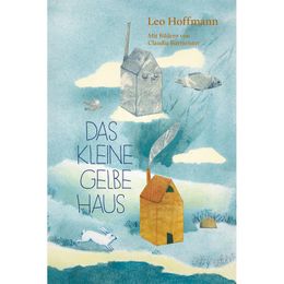 Das kleine gelbe Haus - Leo Hoffmann, Gebunden
