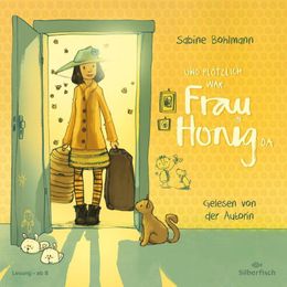 Silberfisch Frau Honig - 1 - Und plötzlich war Frau Honig da - Sabine Bohlmann (Hörbuch)