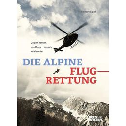 Die alpine Flugrettung - Robert Sperl, Gebunden