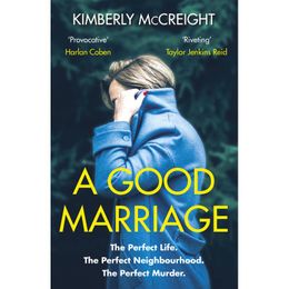 Arrow A Good Marriage - Kimberly McCreight, Kartoniert (TB)