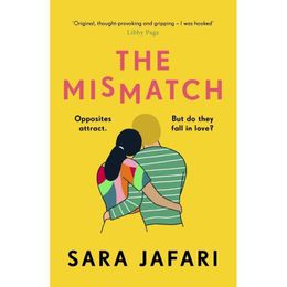 Arrow The Mismatch - Sara Jafari, Kartoniert (TB)