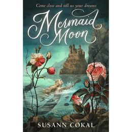 Mermaid Moon - Susann Cokal, Kartoniert (TB)