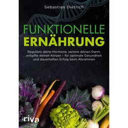 Riva Funktionelle Ernährung - Sebastian Dietrich, Kartoniert (TB)
