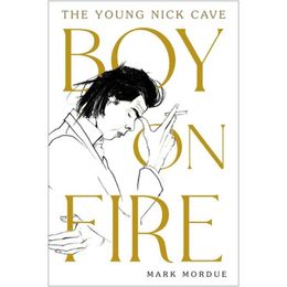 Boy on Fire - Mark Mordue, Kartoniert (TB)