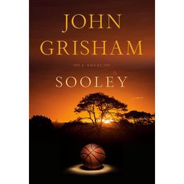 Penguin Random House Sooley - John Grisham, Gebunden