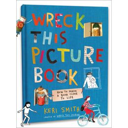 Wreck This Picture Book - Keri Smith, Gebunden
