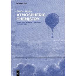 De Gruyter Atmospheric Chemistry - Detlev Möller, Gebunden