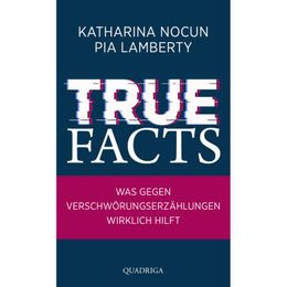 True Facts - Katharina Nocun, Pia Lamberty, Gebunden