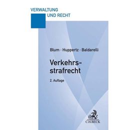 Verkehrsstrafrecht - Heribert Blum, Bernd Huppertz, Marcello Baldarelli, Kartoniert (TB)