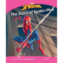 Pearson English Readers, Level 2 / Pearson English Kids Readers Level 2: Marvel Spider-Man - The Story of Spider-Man - Coleen Degnan-Veness, Kartoniert (TB)