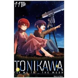 TONIKAWA - Fly me to the Moon Bd.11 - Kenjiro Hata, Kartoniert (TB)