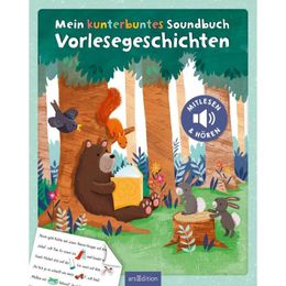Ars Edition Mein kunterbuntes Soundbuch - Vorlesegeschichten - Anna Taube, Gebunden