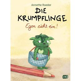 cbj Egon zieht ein! / Die Krumpflinge Bd.1 - Annette Roeder, Gebunden