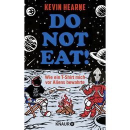 Do not eat! - Kevin Hearne, Gebunden