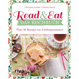 Riva Verlag Read & Eat - Das Kochbuch - Christiane Leesker, Vanessa Jansen, Gebunden