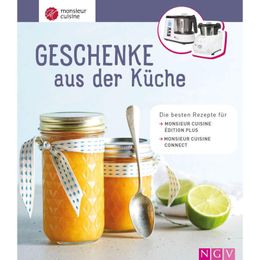 Monsieur Cuisine: Geschenke aus der Küche, Gebunden