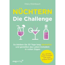 Nüchtern - Die Challenge - Hilary Sheinbaum, Kartoniert (TB)