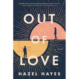 Out of Love - Hazel Hayes, Kartoniert (TB)