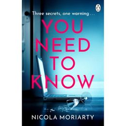 You Need To Know - Nicola Moriarty, Kartoniert (TB)