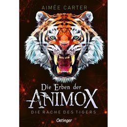 Oetinger Die Rache des Tigers / Die Erben der Animox Bd.5 - Aimée Carter, Gebunden