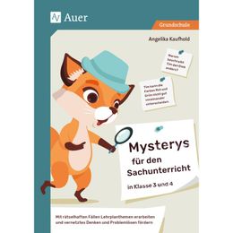 Mysterys für den Sachunterricht in Klasse 3 und 4 - Angelika Kaufhold, Geheftet