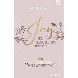 Adventskalender / JOY - So beschenkt bist du - Anne Löwen, Kartoniert (TB)