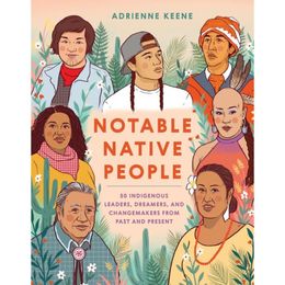 Notable Native People - Adrienne Keene, Gebunden